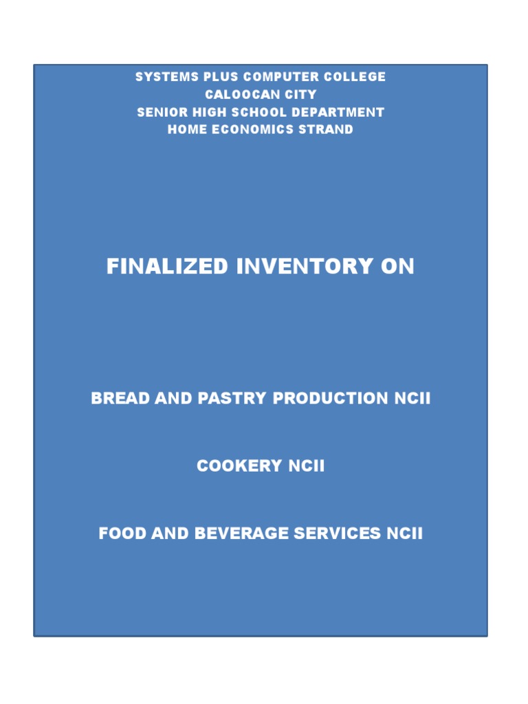 Finalized Inventory On: Bread and Pastry Production Ncii | Download ...