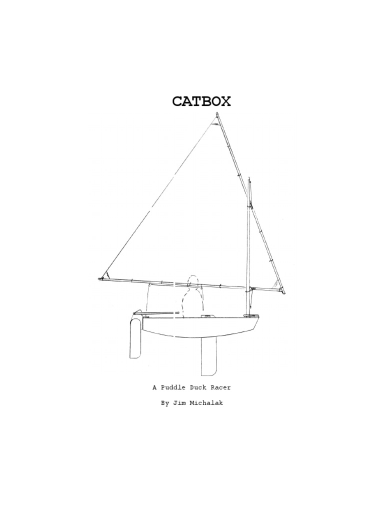 Catbox: A Puddle Duck Racer by Jim Michalak | PDF | Rudder | Mast (Sailing)