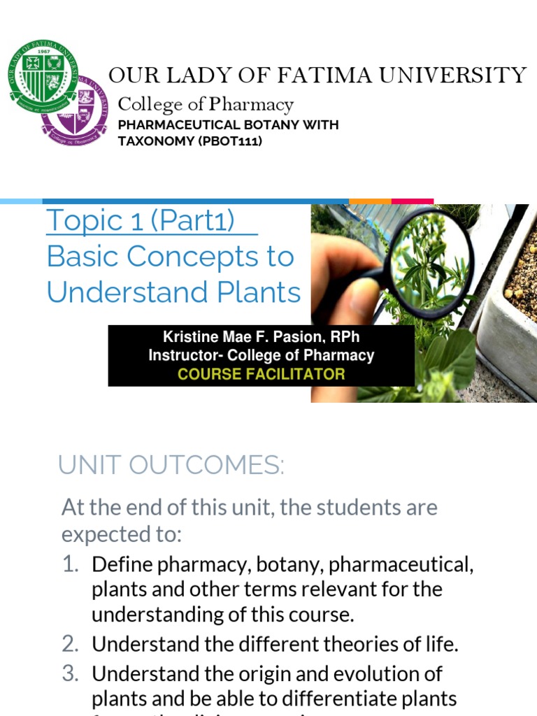 PBOT111 - Topic 1 Basic Concepts To Understand Plants Part 1 | PDF | Botany | Plants
