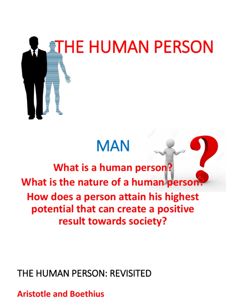 The Human Person | PDF | Self Actualization | Psychology