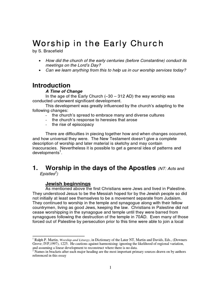 Worship in the Early Church: Examining the Development of Christian ...