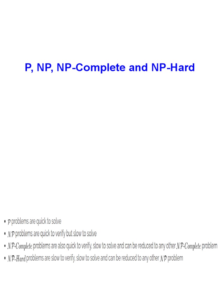 P, NP, NP-Complete and NP-Hard | PDF | Time Complexity | Computational ...