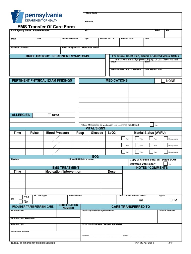EMS Transfer of Care Form: For Stroke, Chest Pain, Trauma or Altered ...
