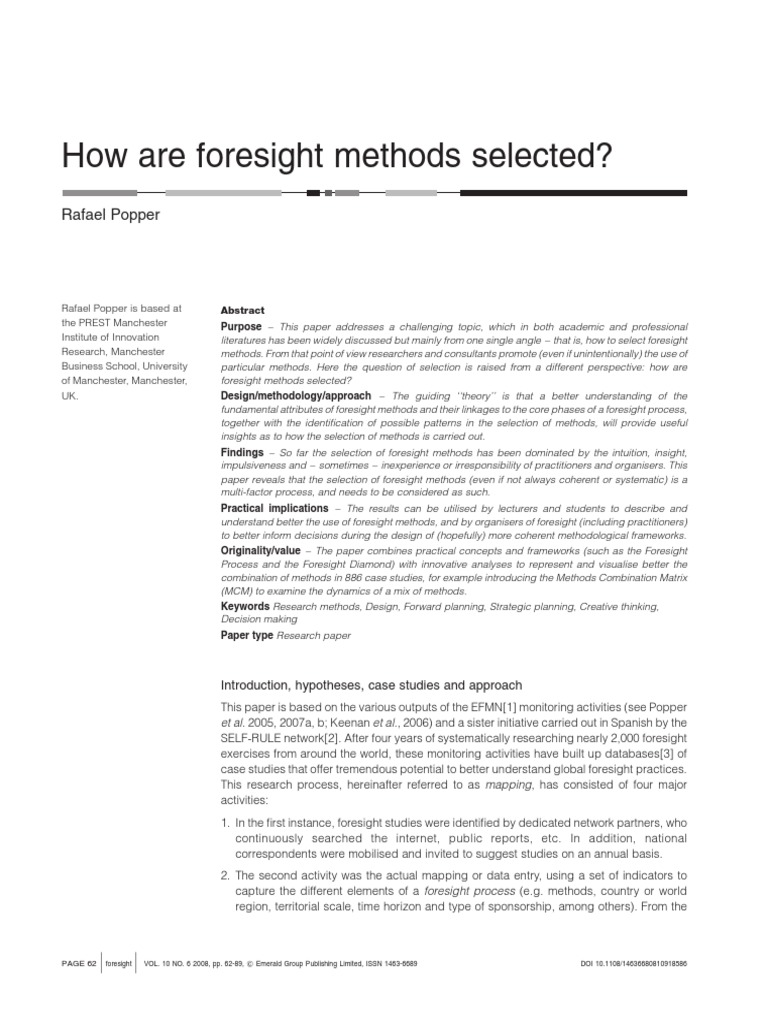 POPPER, Rafael. How Are Foresight Methods Selected - Foresight, V. 10, N. 6, P. 62-89, 2008 ...