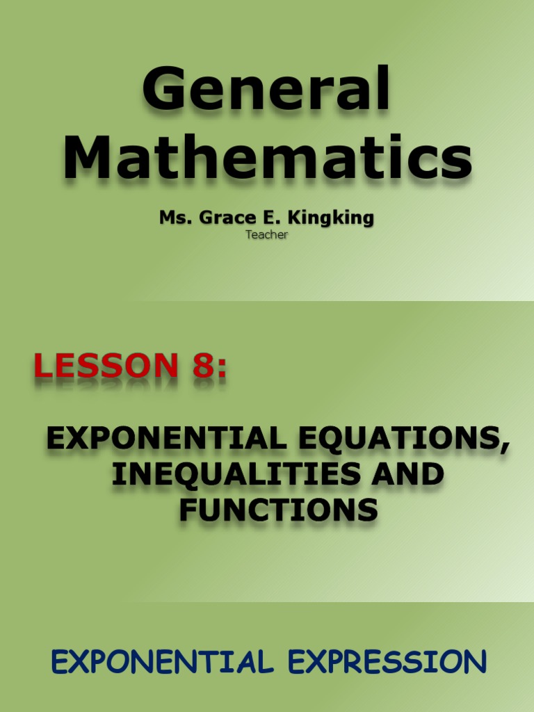 Exponential Functions, Equations, and Inequalities and Solving ...