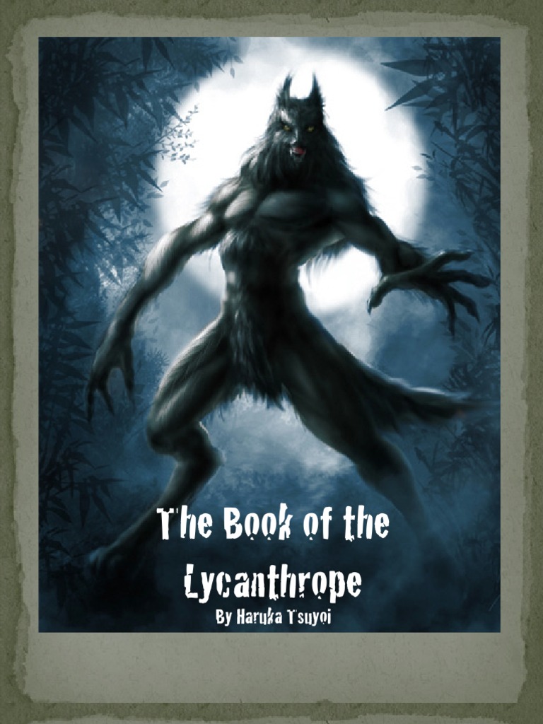 Lycanthropy | PDF | Werewolves