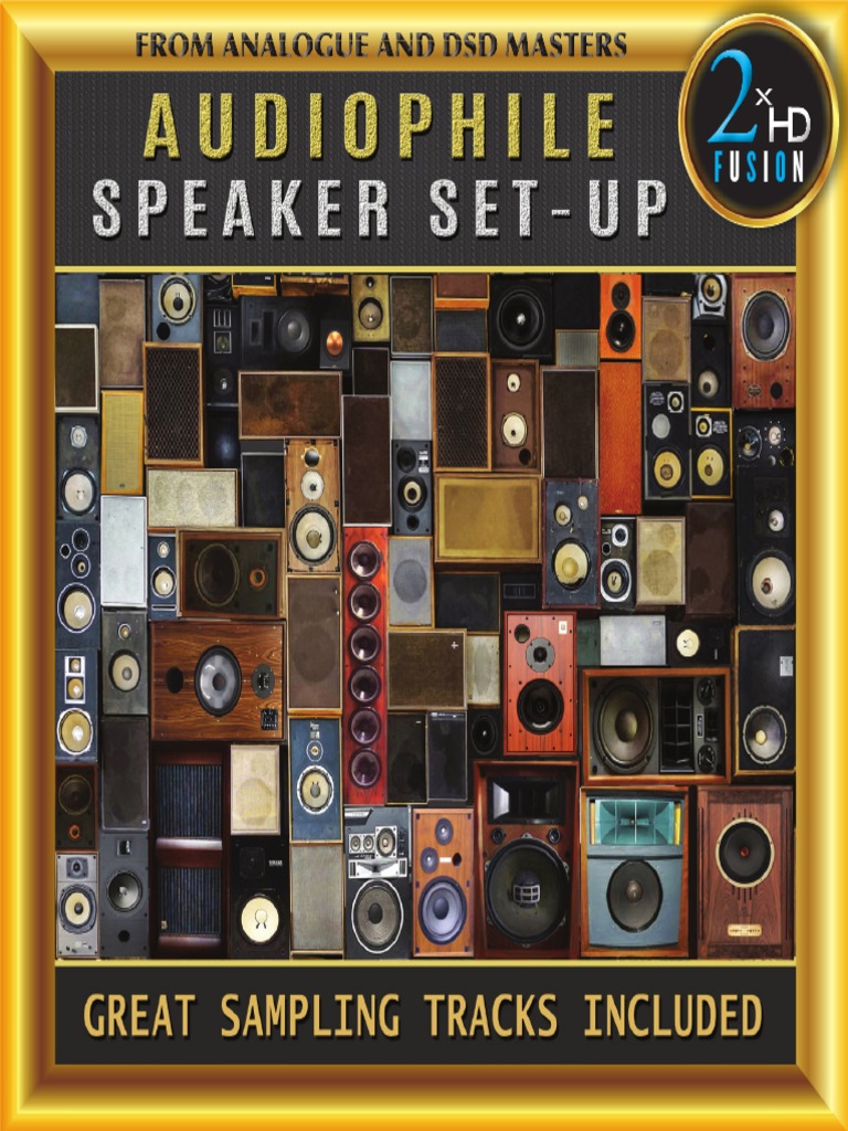Audiophile Speaker Set-Up | PDF | Loudspeaker | Double Bass