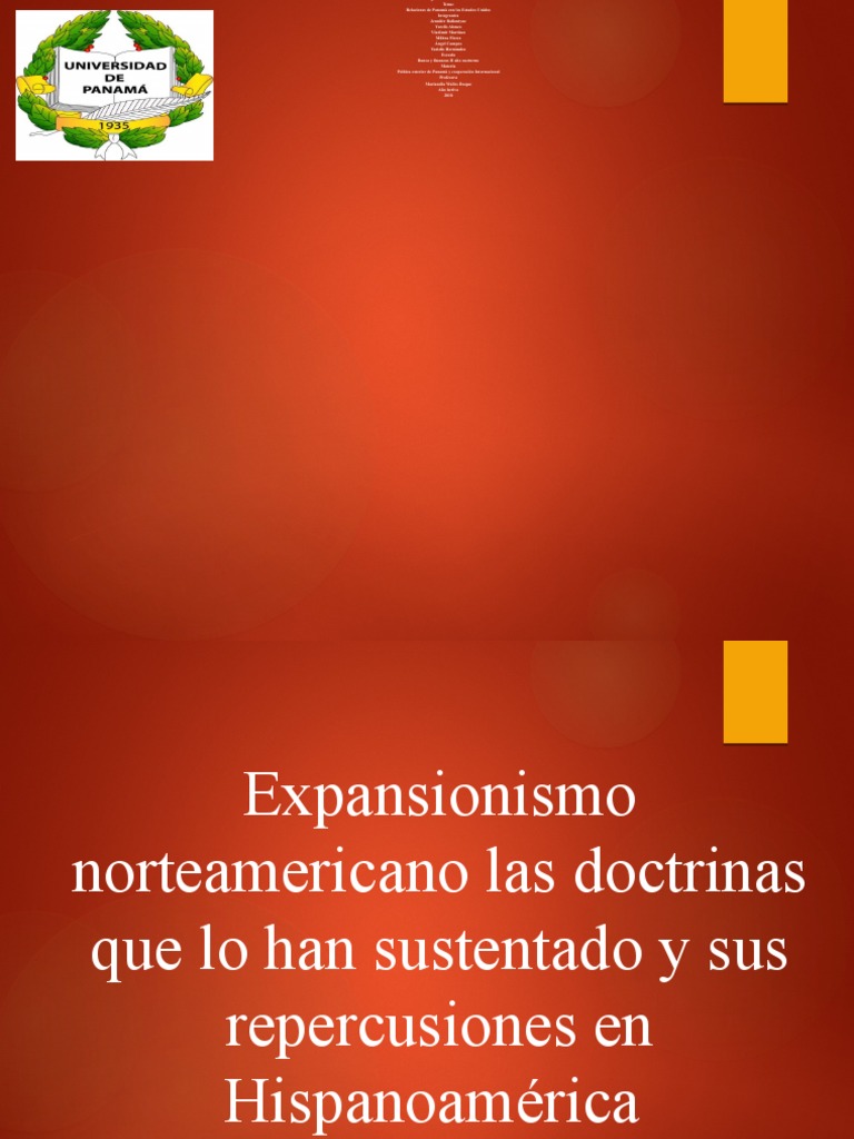 Expansionismo Norteamericano Las Doctrinas Que Lo Han Sustentado 2 ...