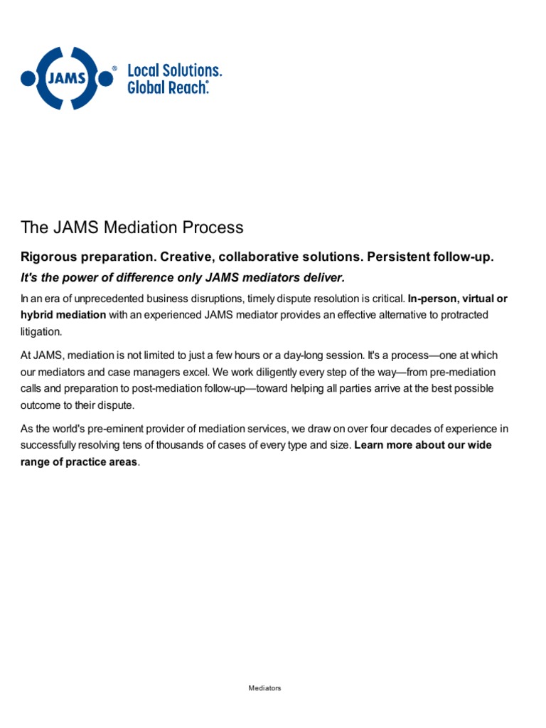 The JAMS Mediation Process: Rigorous Preparation. Creative ...