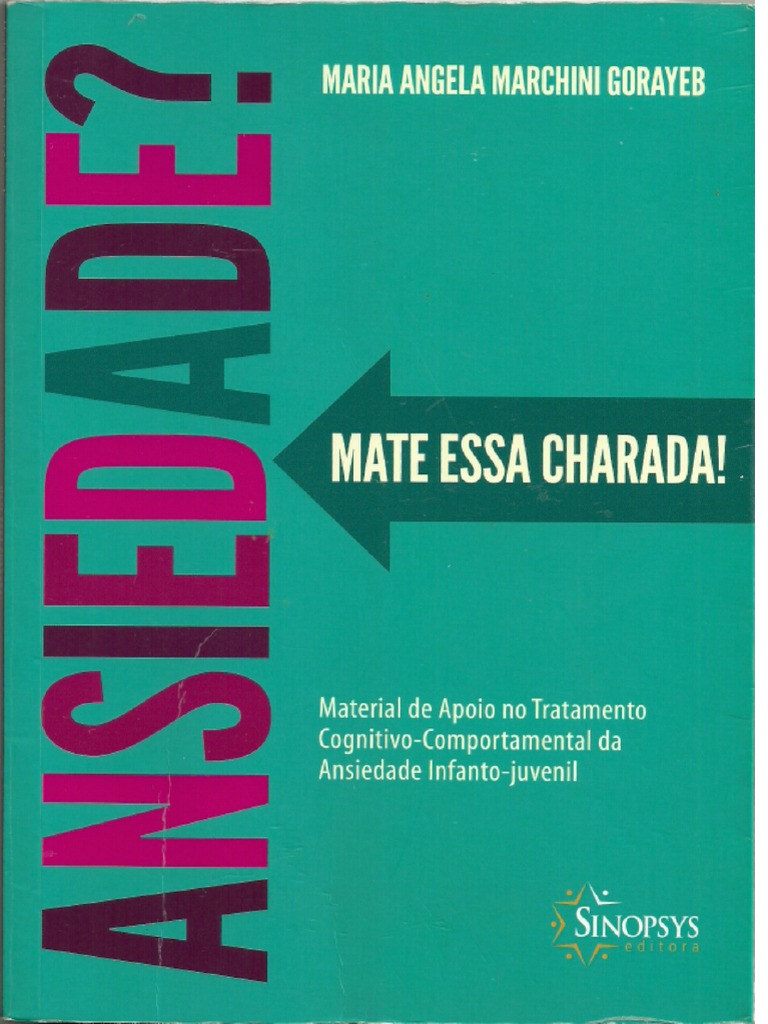 Ansiedade Mate Essa Charada | PDF