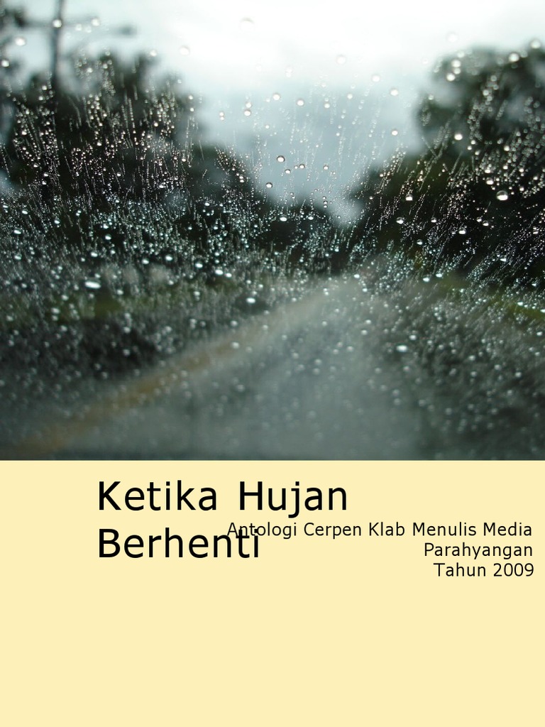 Ketika Hujan Berhenti | PDF