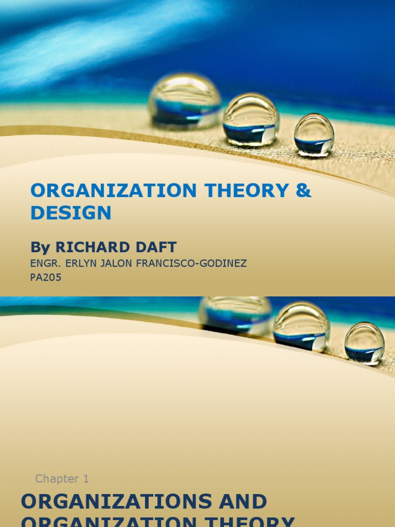 7-28-2018 Organization Theory and Design | PDF | Organizational ...