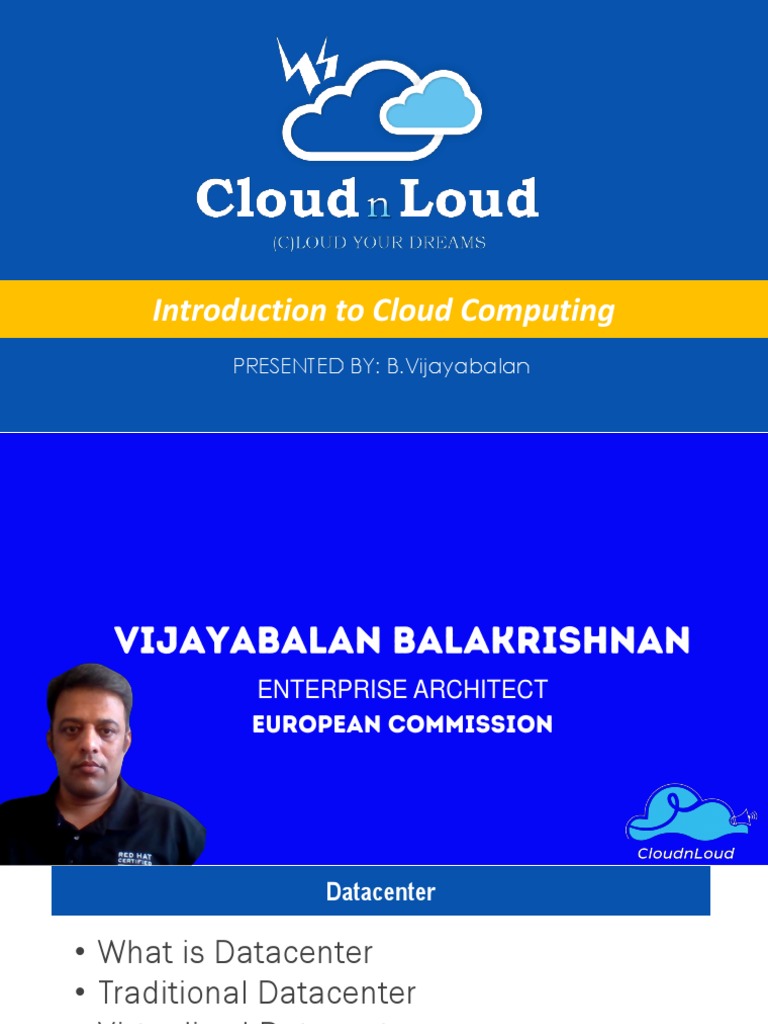 Introduction To Cloud Computing: PRESENTED BY: B.Vijayabalan | PDF ...