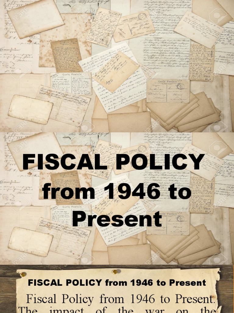 Fiscal Policy From 1946 To Present | PDF | Taxes | Value Added Tax