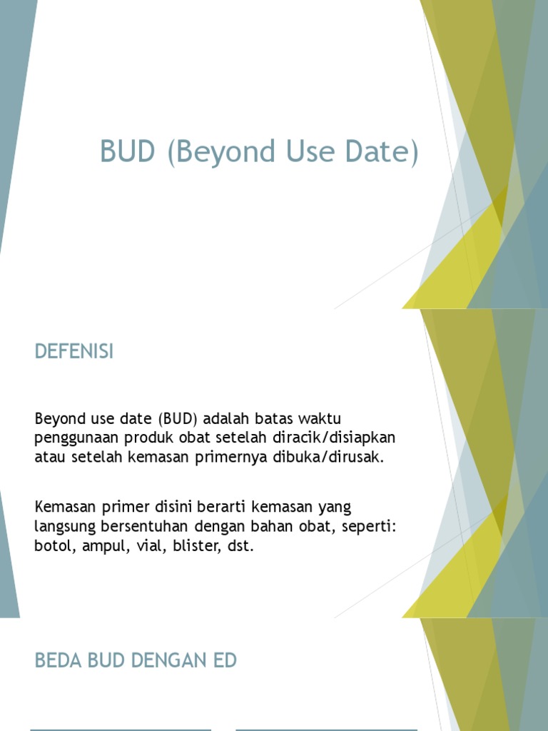 BUD (Beyond Use Date) | PDF | Kesehatan Holistik