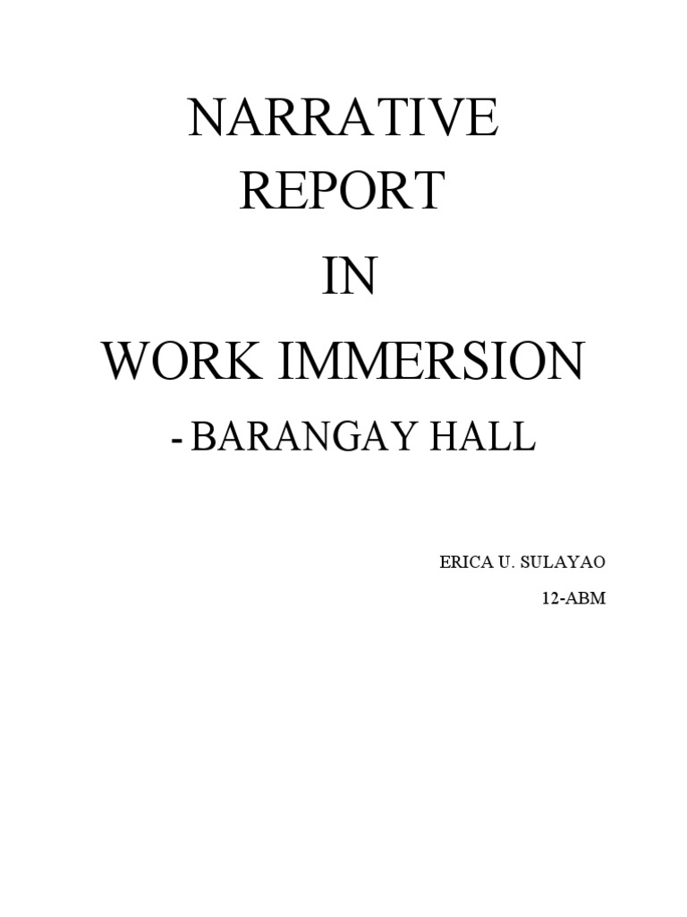 Narrative IN Work Immersion: - Barangay Hall | PDF | Behavior ...