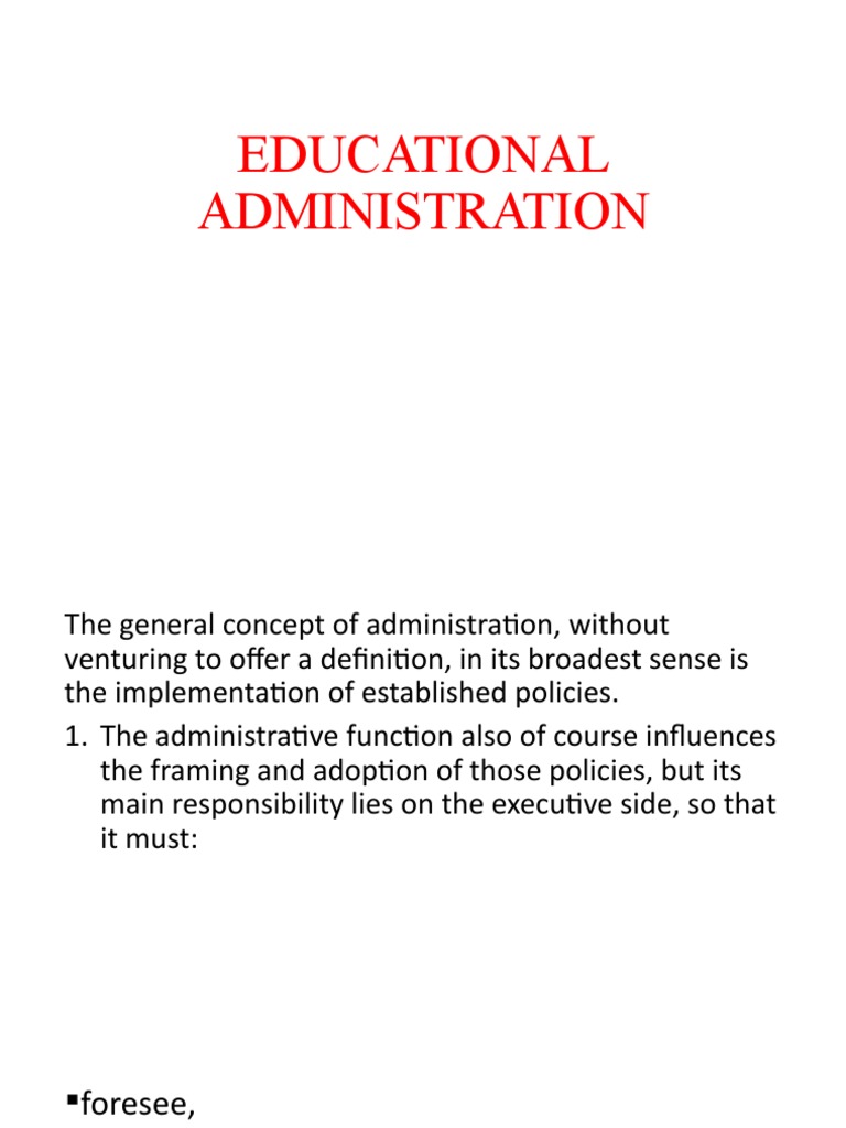 Overview of Educational Administration | PDF | Leadership | Teachers