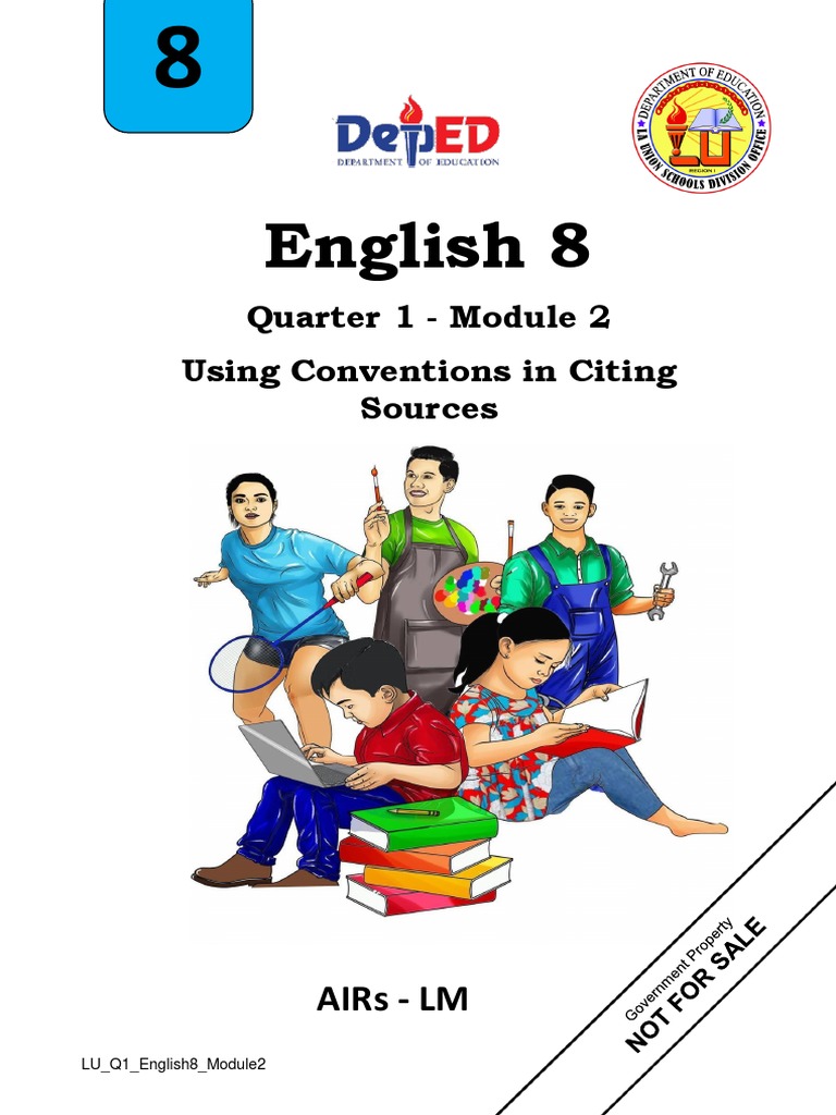 English 8: Quarter 1 - Module 2 Using Conventions in Citing Sources ...