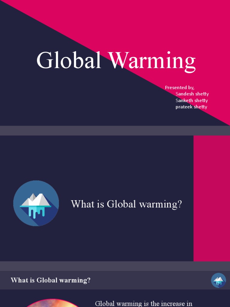 Global Warming Presentation | PDF | Climate Change | Greenhouse Gas