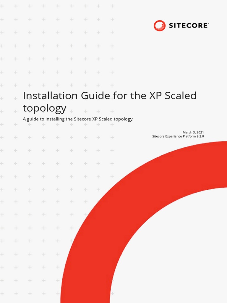 A Guide To Installing The Sitecore XP Scaled Topology | PDF | Internet ...