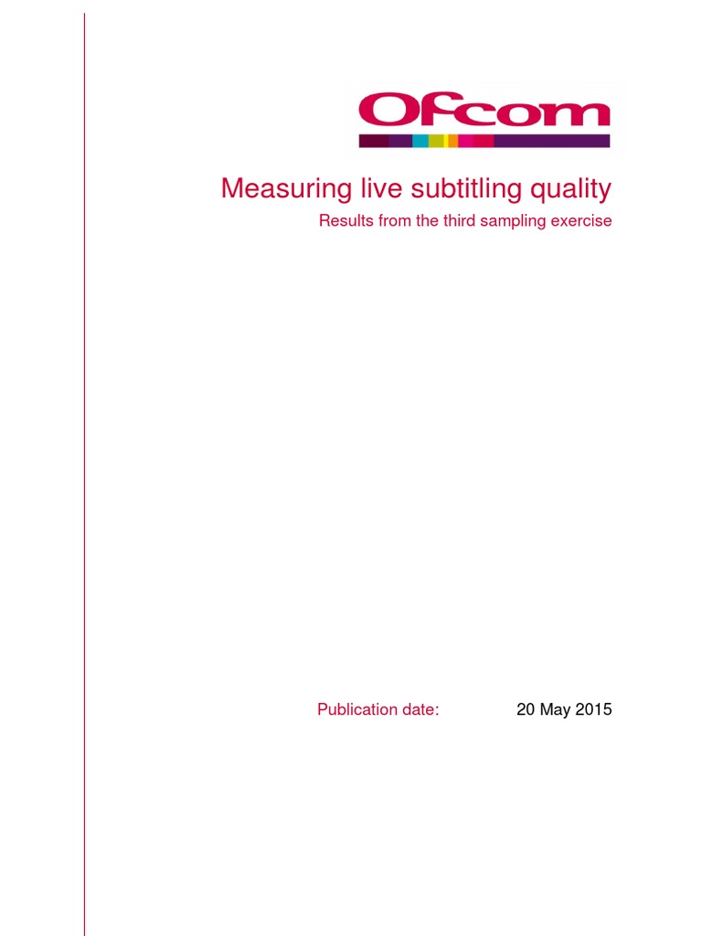 REPORT (2015) Measuring Live Subtitling Quality - OFCOM | PDF | Bbc ...