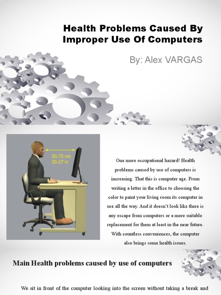 Health Problems Caused by Improper Use of Computers | PDF | Human ...