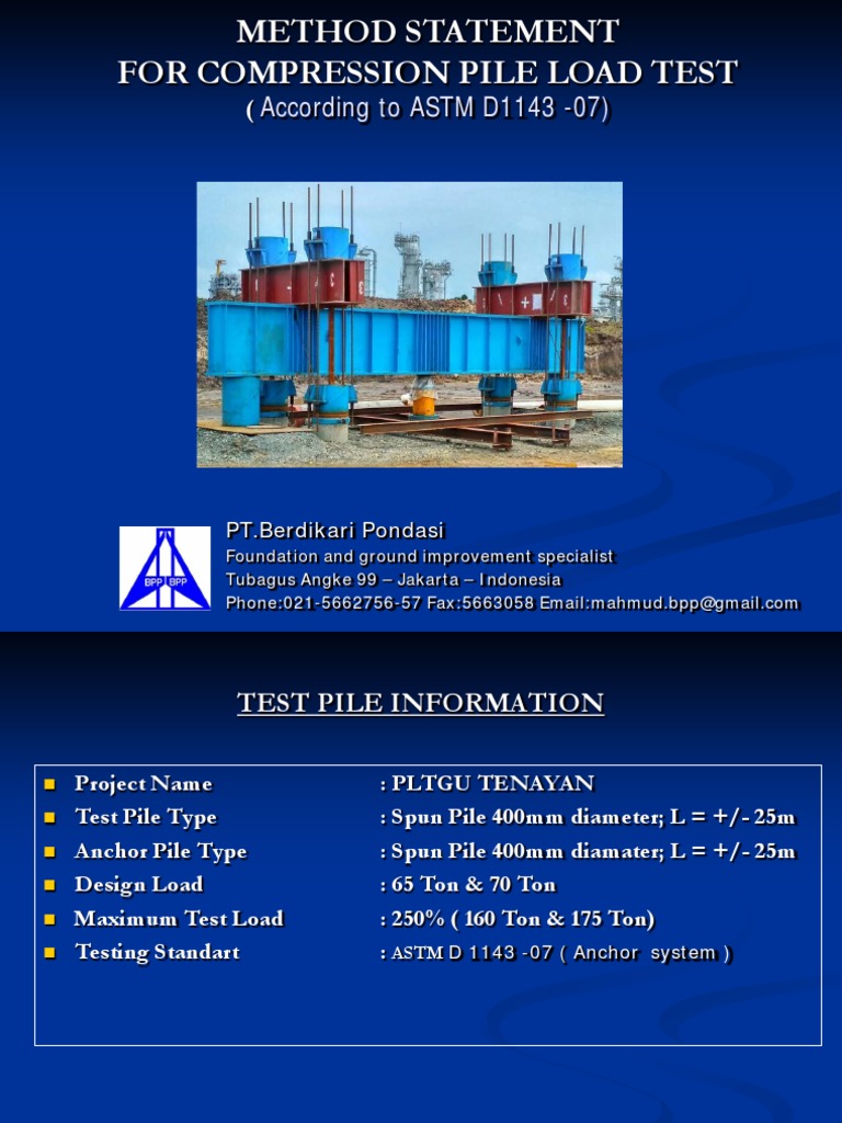 According To ASTM D1143 - 07) : PT - Berdikari Pondasi | PDF | Deep ...
