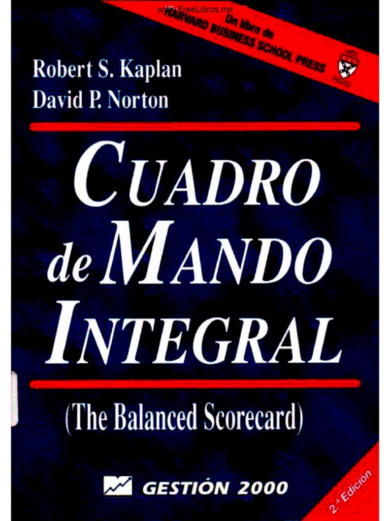 Cuadro de Mando Integral, 2da Edición - Robert S. Kaplan & David P. Norton | PDF