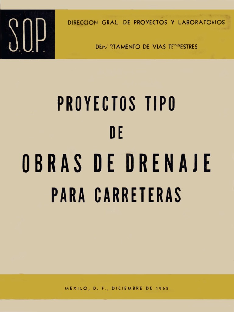 Proyectos Tipo de Obras de Drenaje para Carreteras-SOP. | PDF
