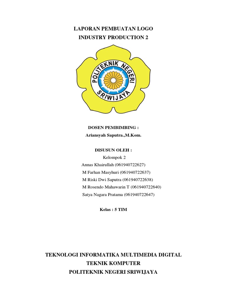 Laporan Pembuatan Logo Industry Production 2: Dosen Pembimbing ...