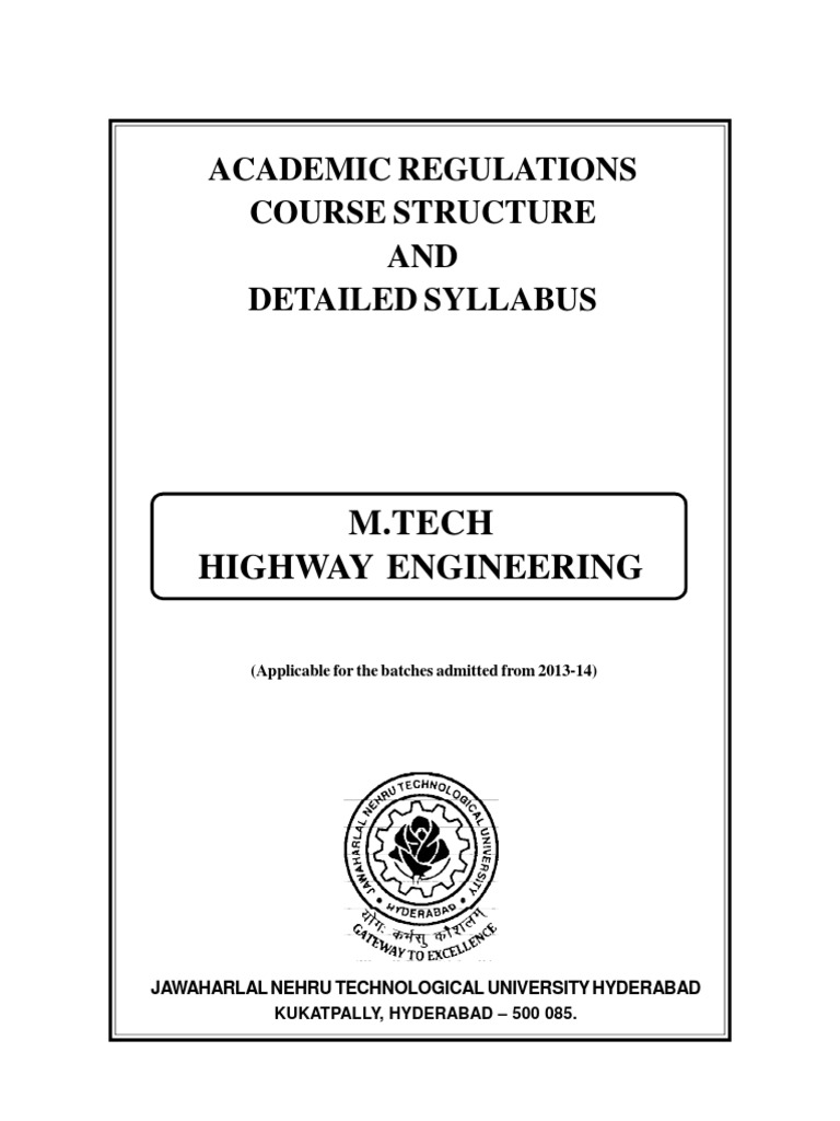 M.Tech Highway Engineering Academic Regulations and Detailed Syllabus | PDF | Thesis | Concrete