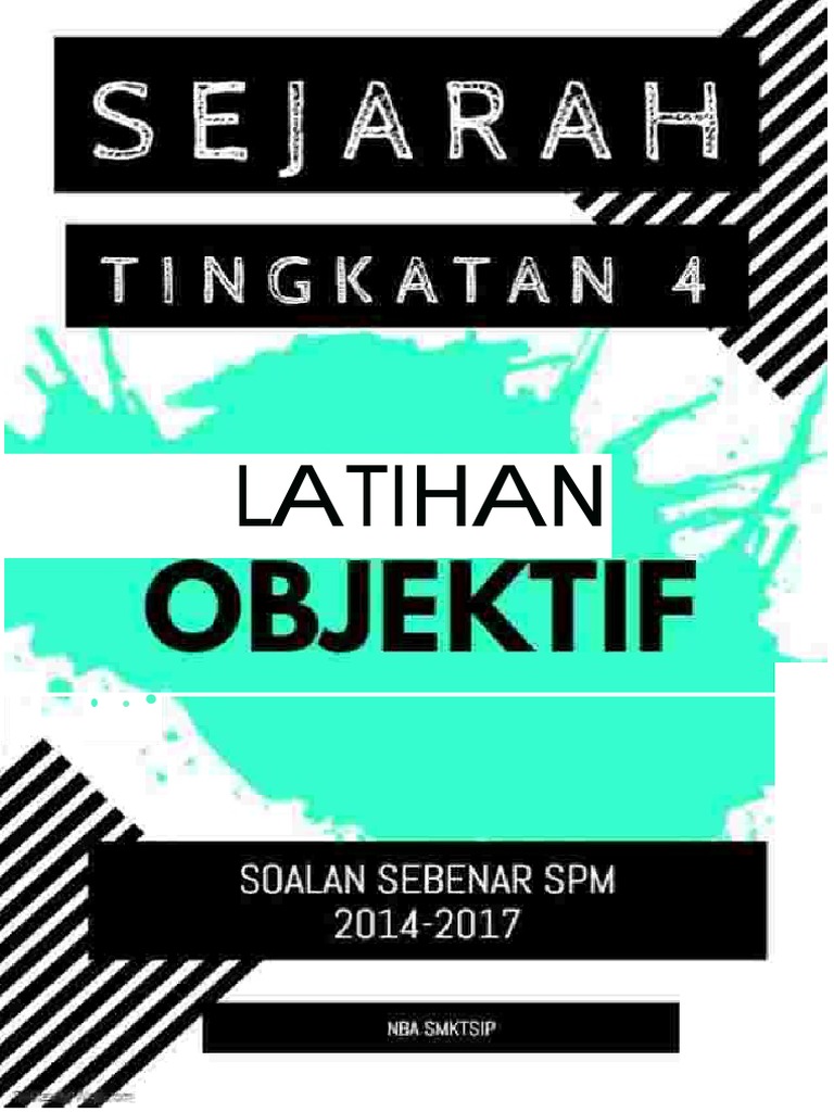 Sejarah Objektif Ting 4 | PDF