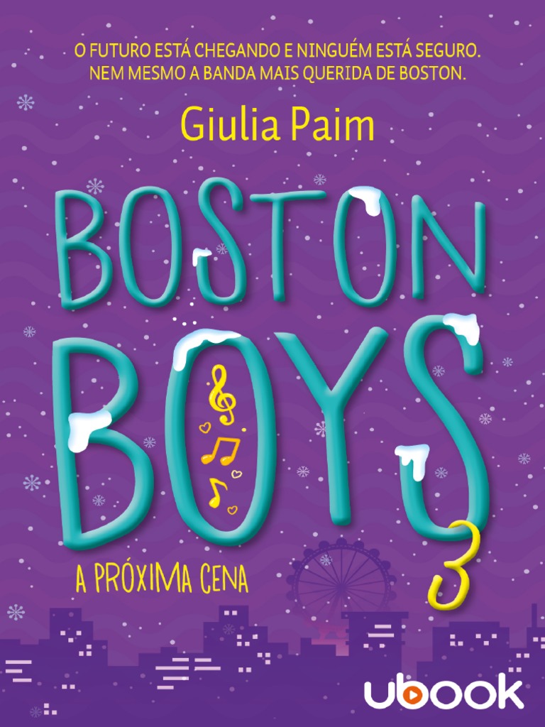 Boston Boys 3 - A PrÃ Xima Cena - Giulia Paim | Download grátis PDF ...