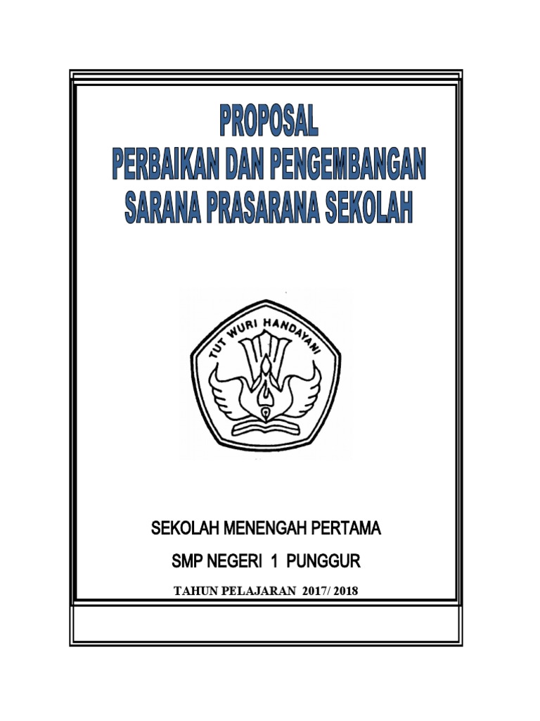 Proposal Sarana Prasarana Sekolah Terbaru | PDF