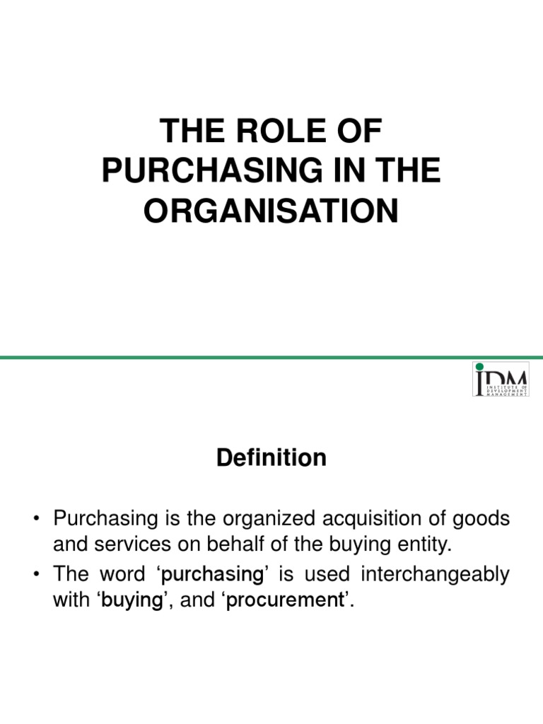 Role of Purchasing in Organizations | PDF | Procurement | Supply Chain