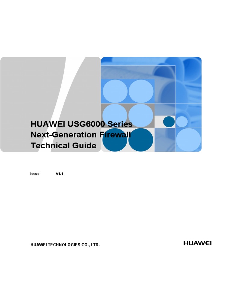 HUAWEI USG6000 Series Next-Generation Firewall Technical Guide | PDF ...