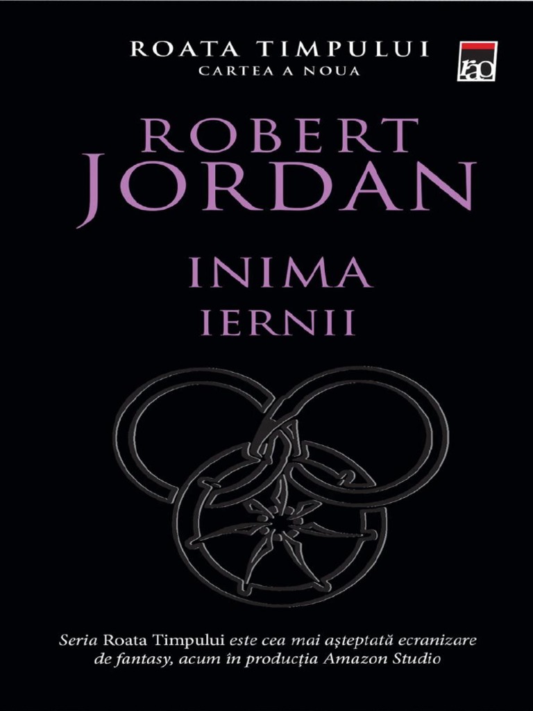 Robert Jordan - Roata Timpului - Vol.9 Inima Iernii | PDF