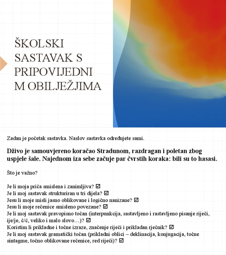 Školski Sastavak S Pripovjednim Obilježjima (Nastavak Novele Od Stanca ...