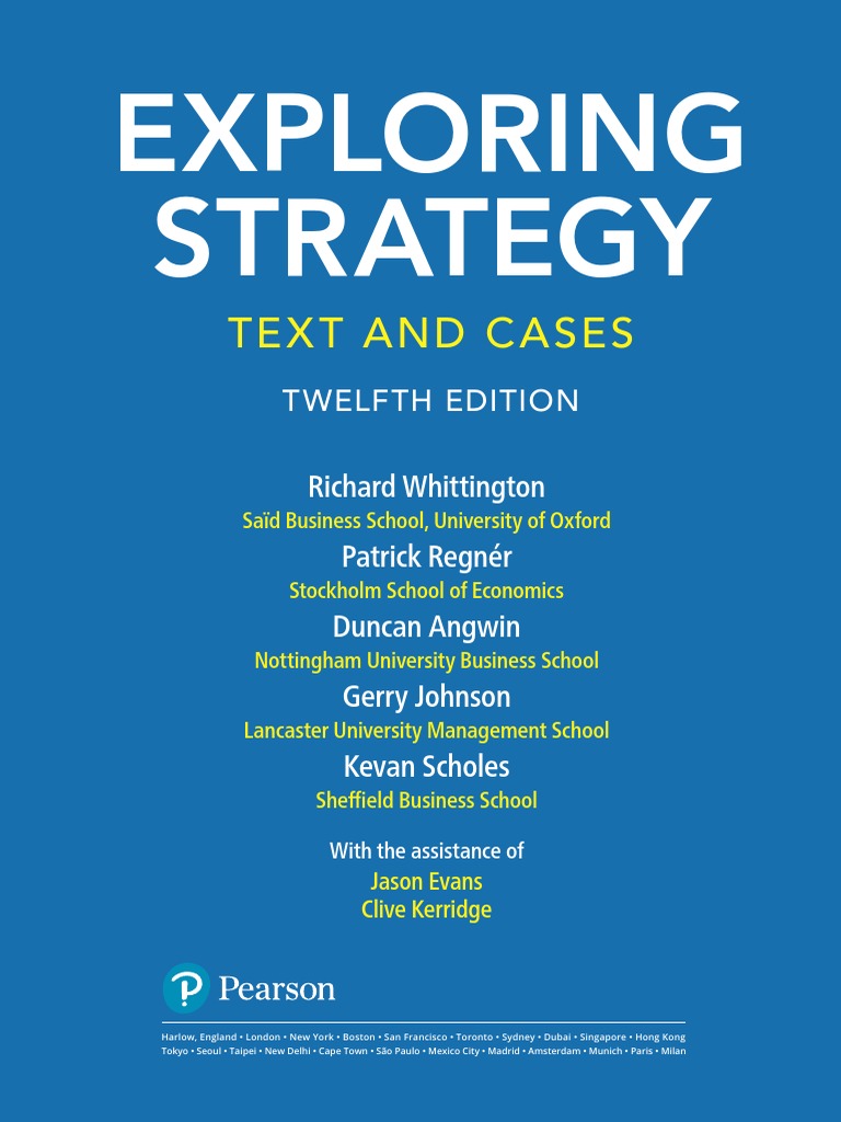 Exploring Strategy: Text and Cases 12th Ed. | PDF
