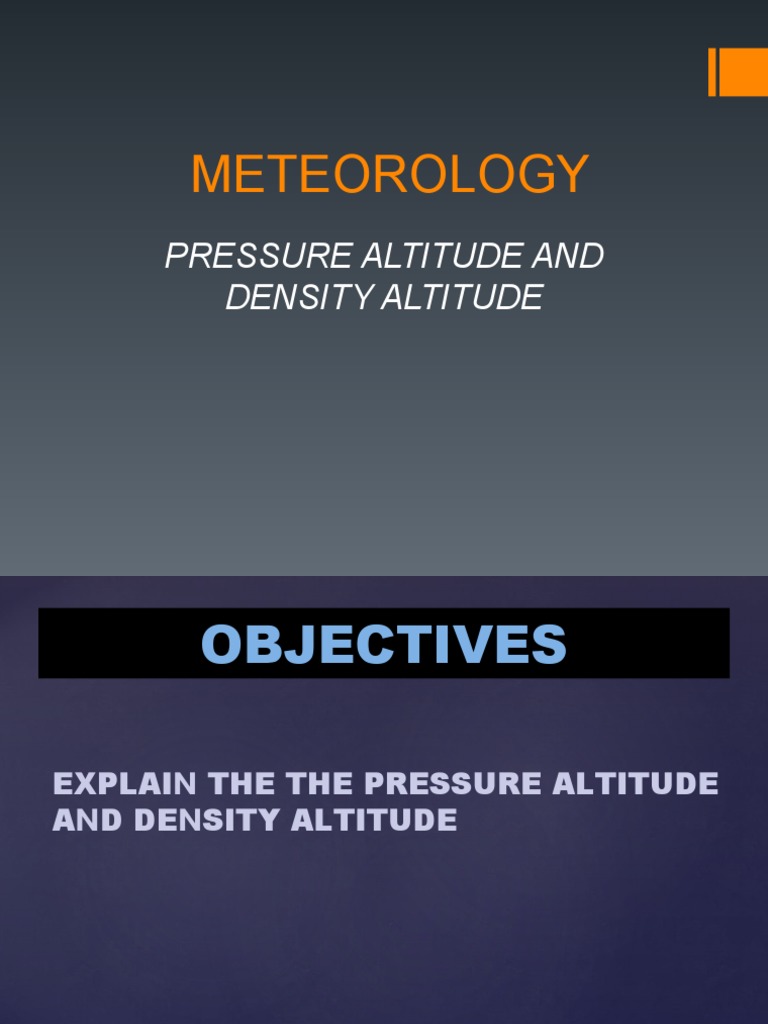 Pressure and Density Altitude Explained | PDF | Altitude | Density