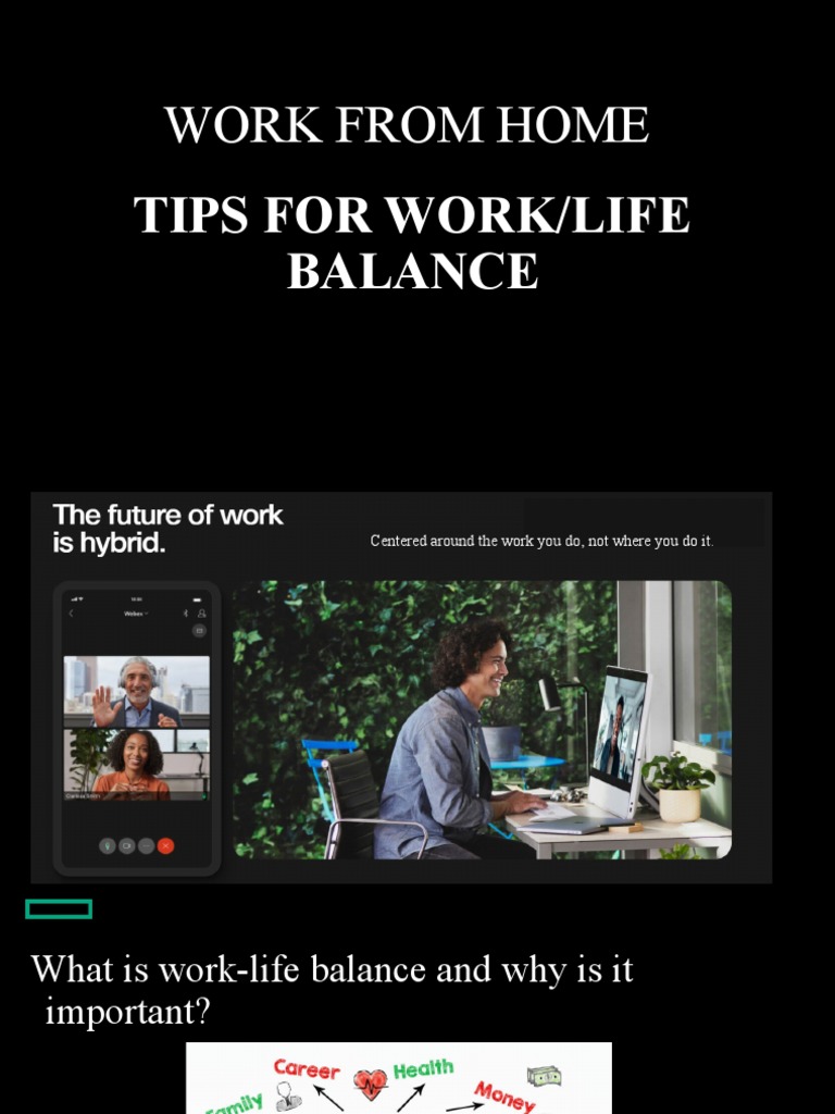Work From Home Balance Tips | PDF | Self-Improvement | Career & Growth