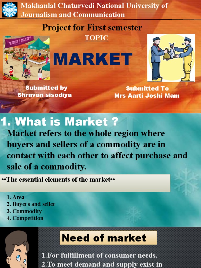 Project For First Semester: Market | PDF | Monopoly | Supply (Economics)