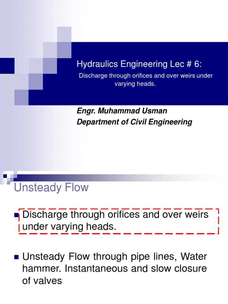 Unsteady Flow in Hydraulics Engineering | PDF | Spillway | Discharge ...