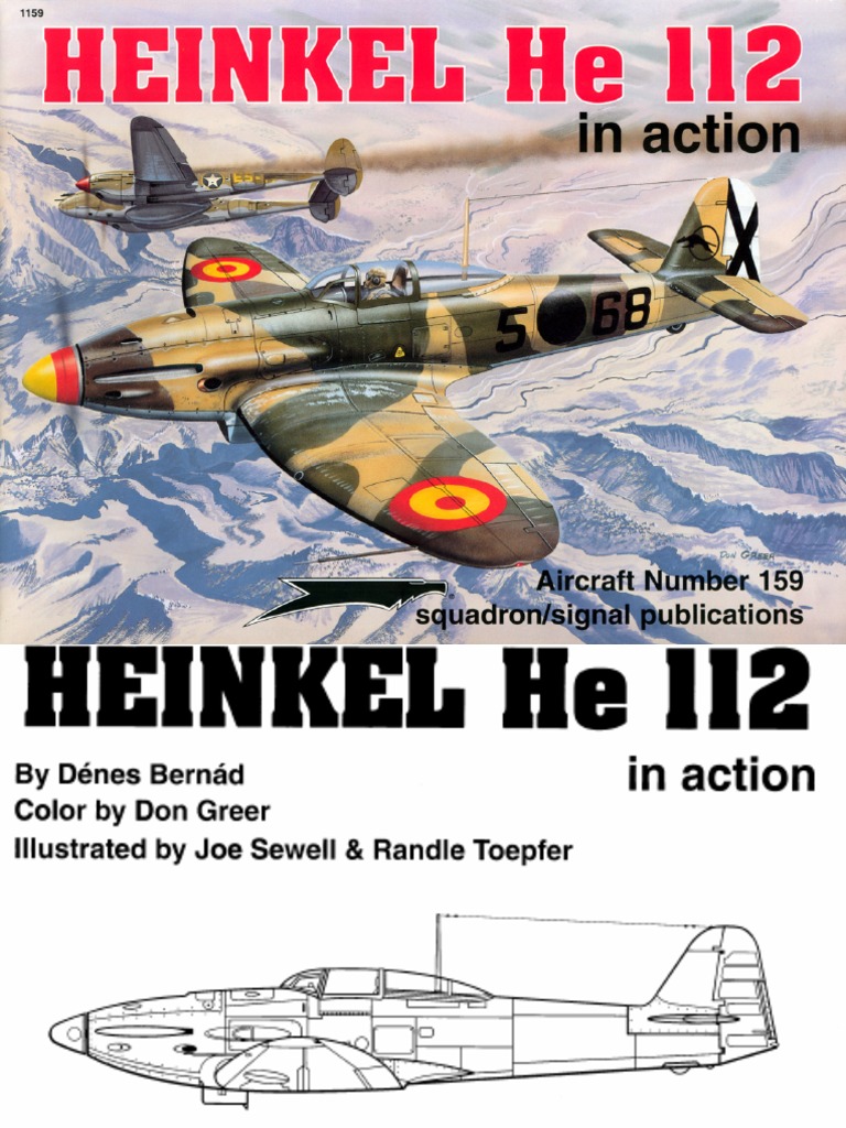 Heinkel HE 112 in Action by Denes Bernad, Joe Sewell, Randle Toepfer ...