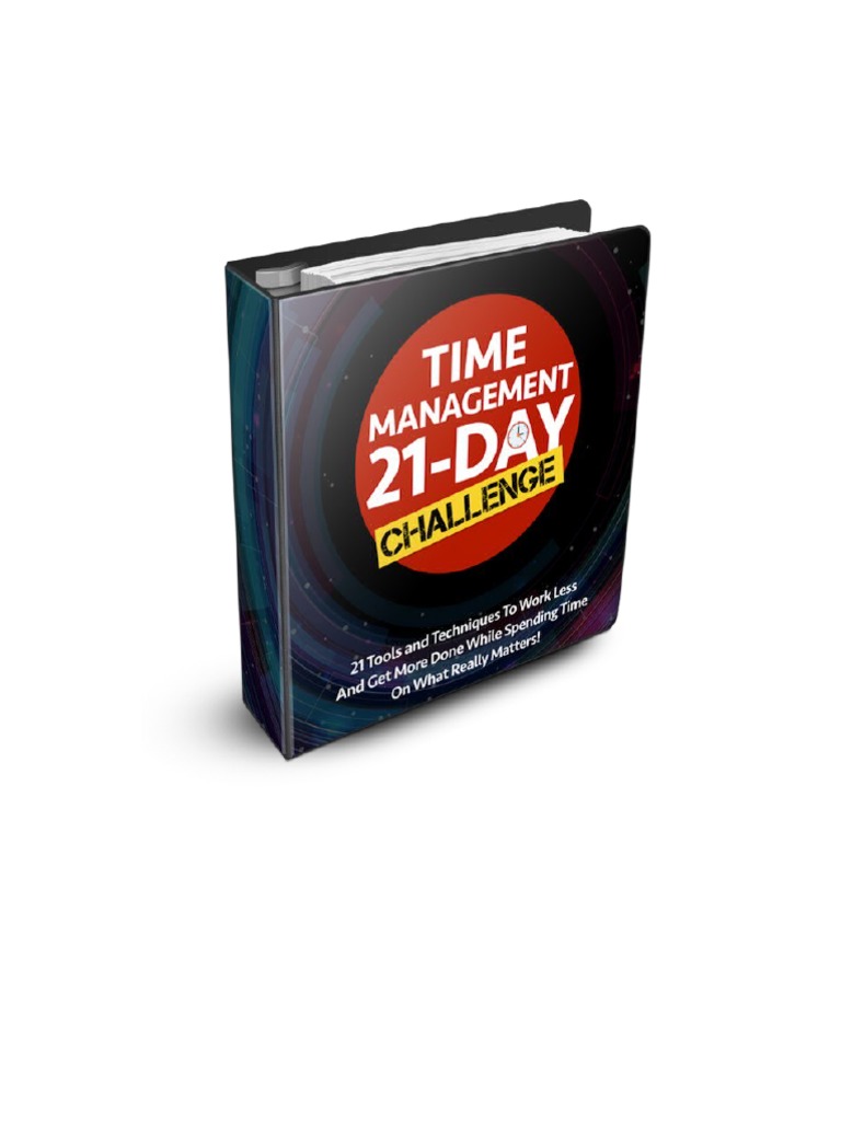 21-Day Time Management Challenge | PDF | Time Management | Professional ...