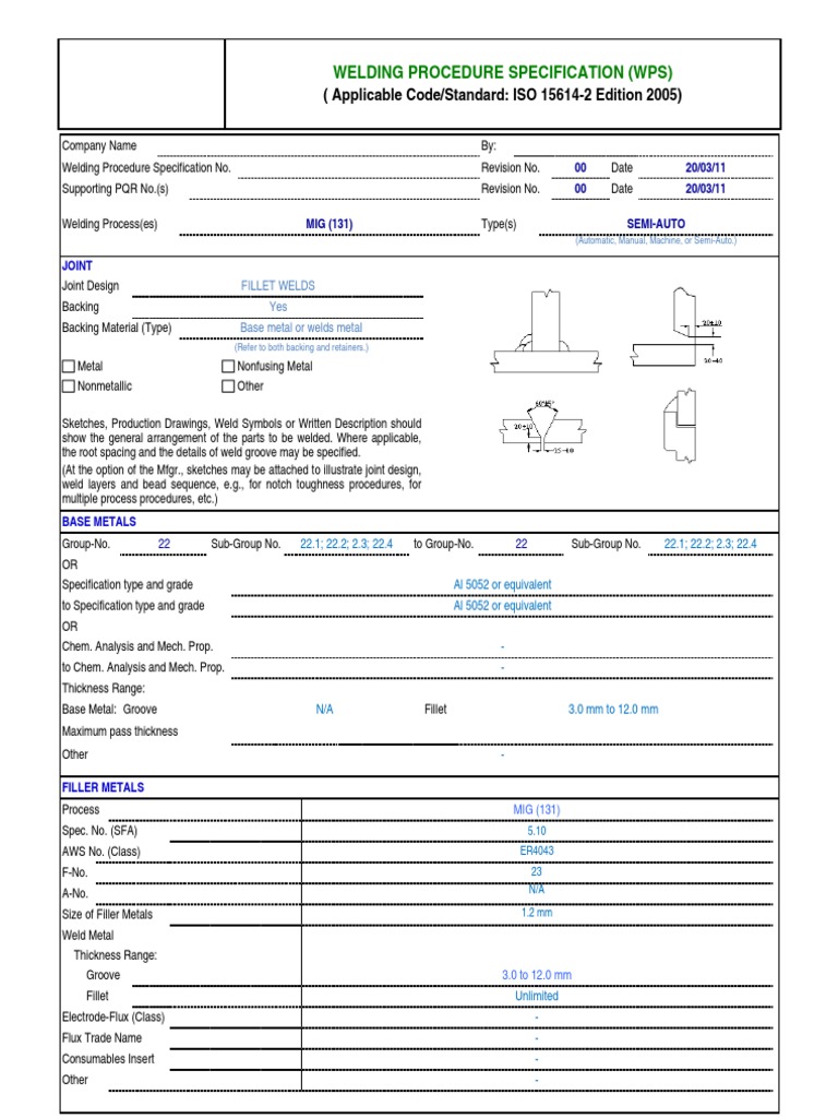 Welding Procedure Specification (WPS) : (Applicable Code/Standard: ISO 15614-2 Edition 2005 ...