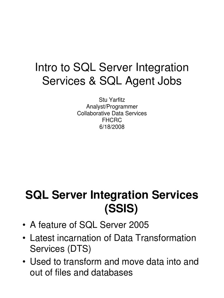 SSIS SQL Server Agent | PDF | Microsoft Sql Server | Microsoft Visual Studio