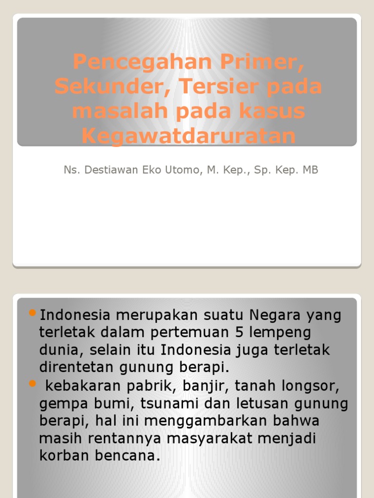 Pencegahan Primer, Sekunder, Tersier Pada Masalah KGD | PDF