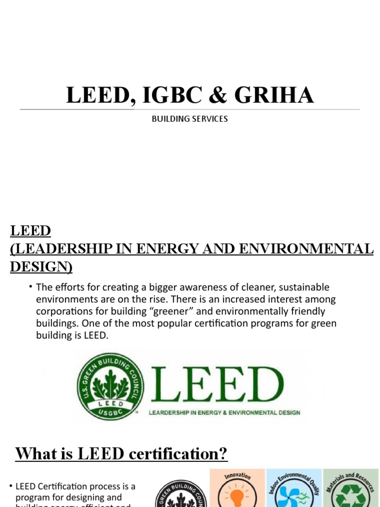 BS (LEED, IGBC & GRIHA + Case Study) . | PDF | Green Building ...