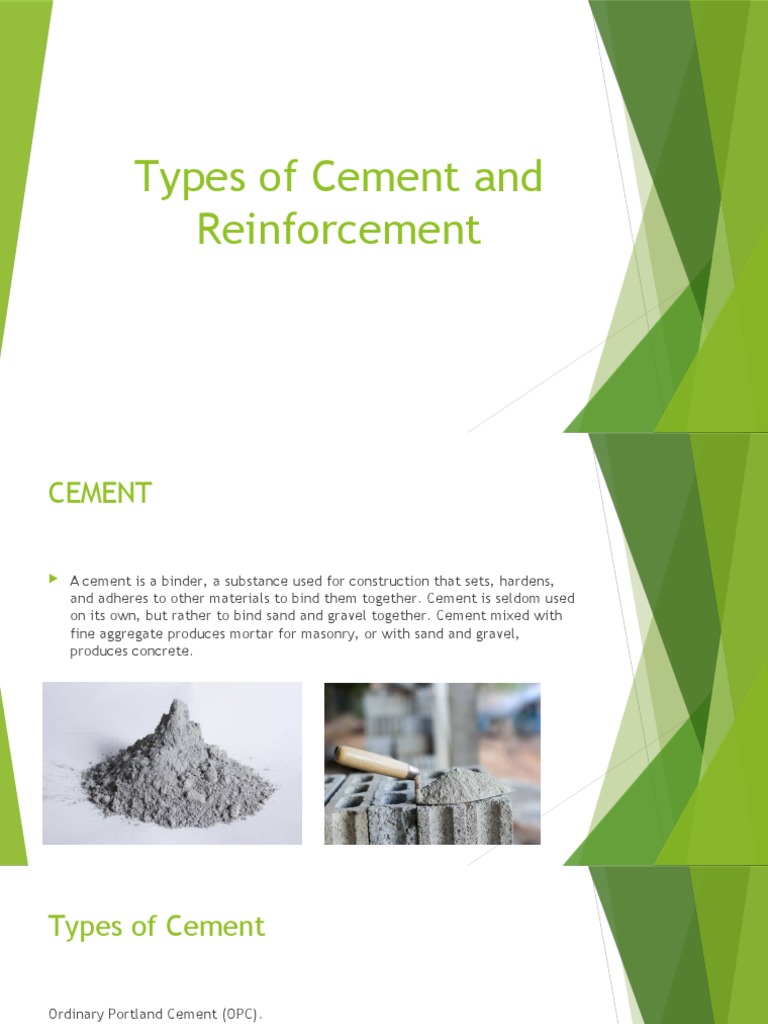 Types of Cement and Reinforcements | PDF | Cement | Concrete